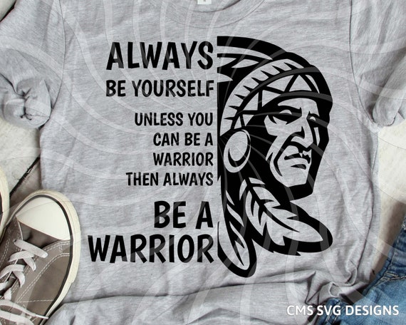 Warrior Svg Warriors Svg Always Be a Warrior School Pride | Etsy