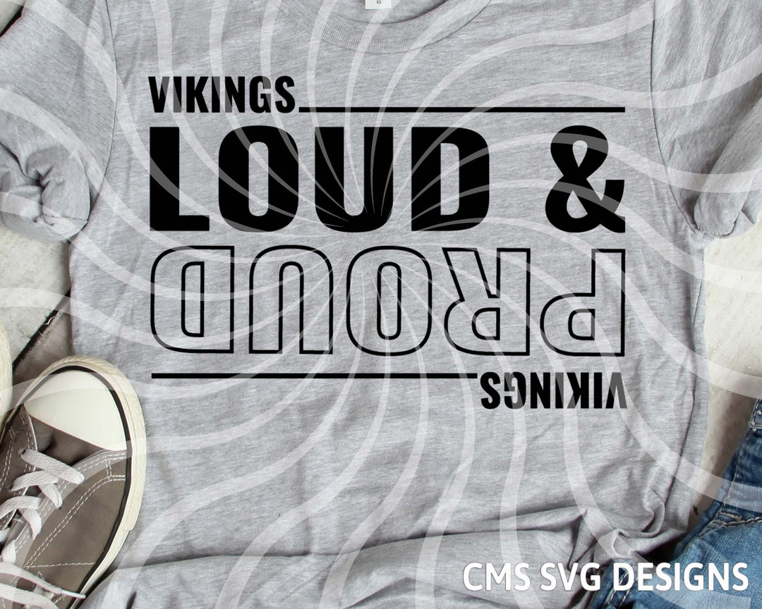 Viking Svg, Vikings Svg, Viking Loud and Proud, School Pride Mascot Cut ...