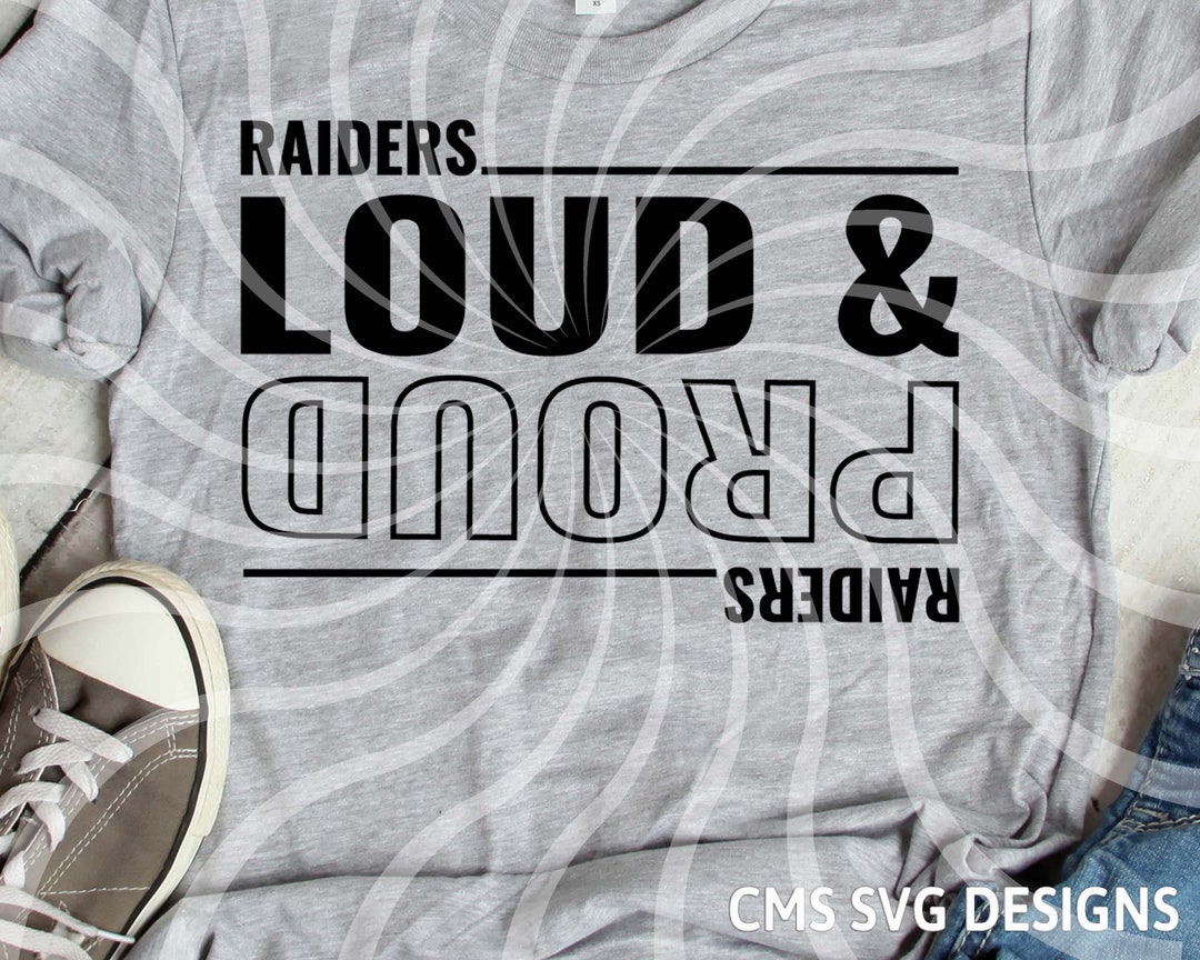 Raiders Svg, Raider Svg, Raiders Loud and Proud Svg, School Pride ...