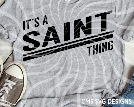 Saints Svg Its a Saint Thing Svg School Pride Mascot Cut - Etsy Canada
