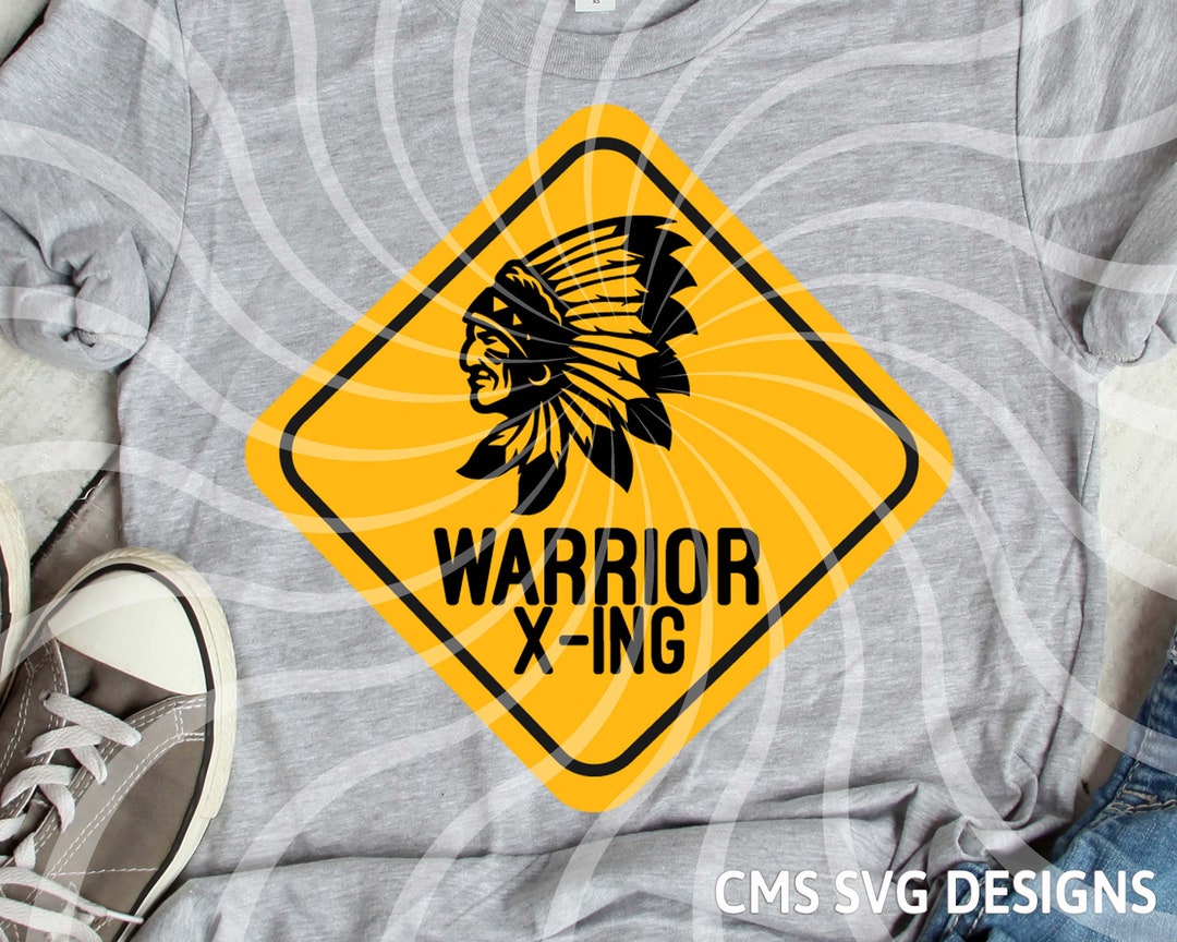 Warrior Svg Warriors Svg Warrior Crossing Sign School Pride - Etsy