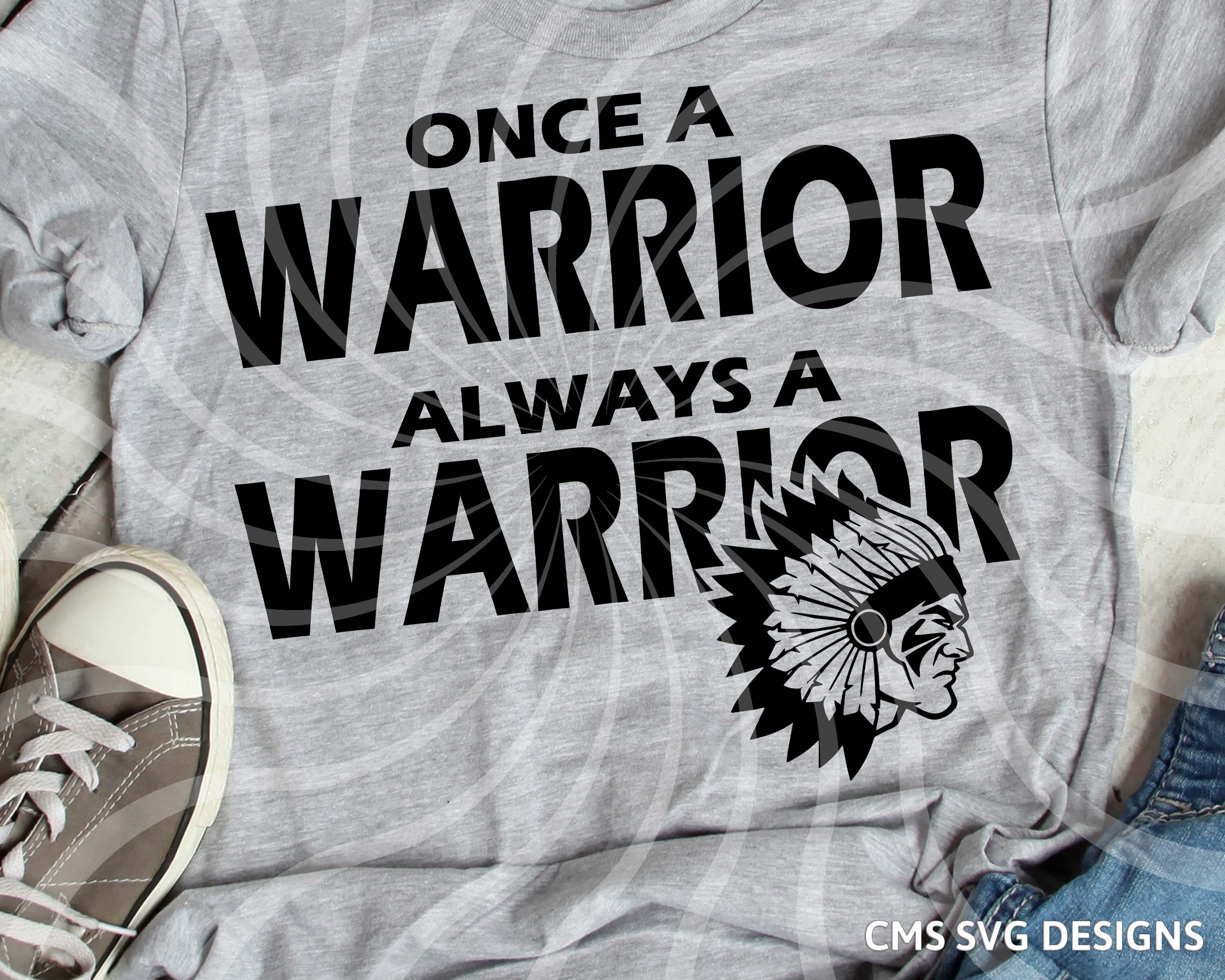 Warrior Svg Warriors Svg Once a Warrior Always a Warrior - Etsy