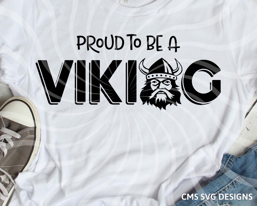 Viking Svg, Vikings Svg, Proud to Be a Viking, School Pride Mascot Cut ...