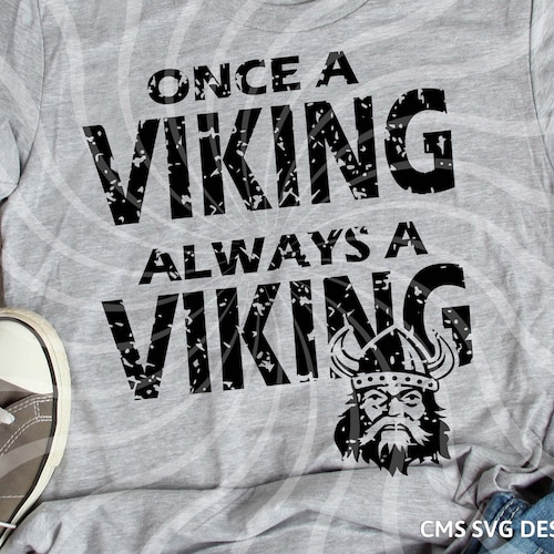 Viking Svg Vikings Svg Always Be a Viking School Pride - Etsy