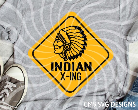 Indian Svg Indians Svg Indian Crossing Sign School Pride - Etsy