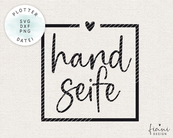 Plotterdatei Handseife Hand Seife - Etsy.de