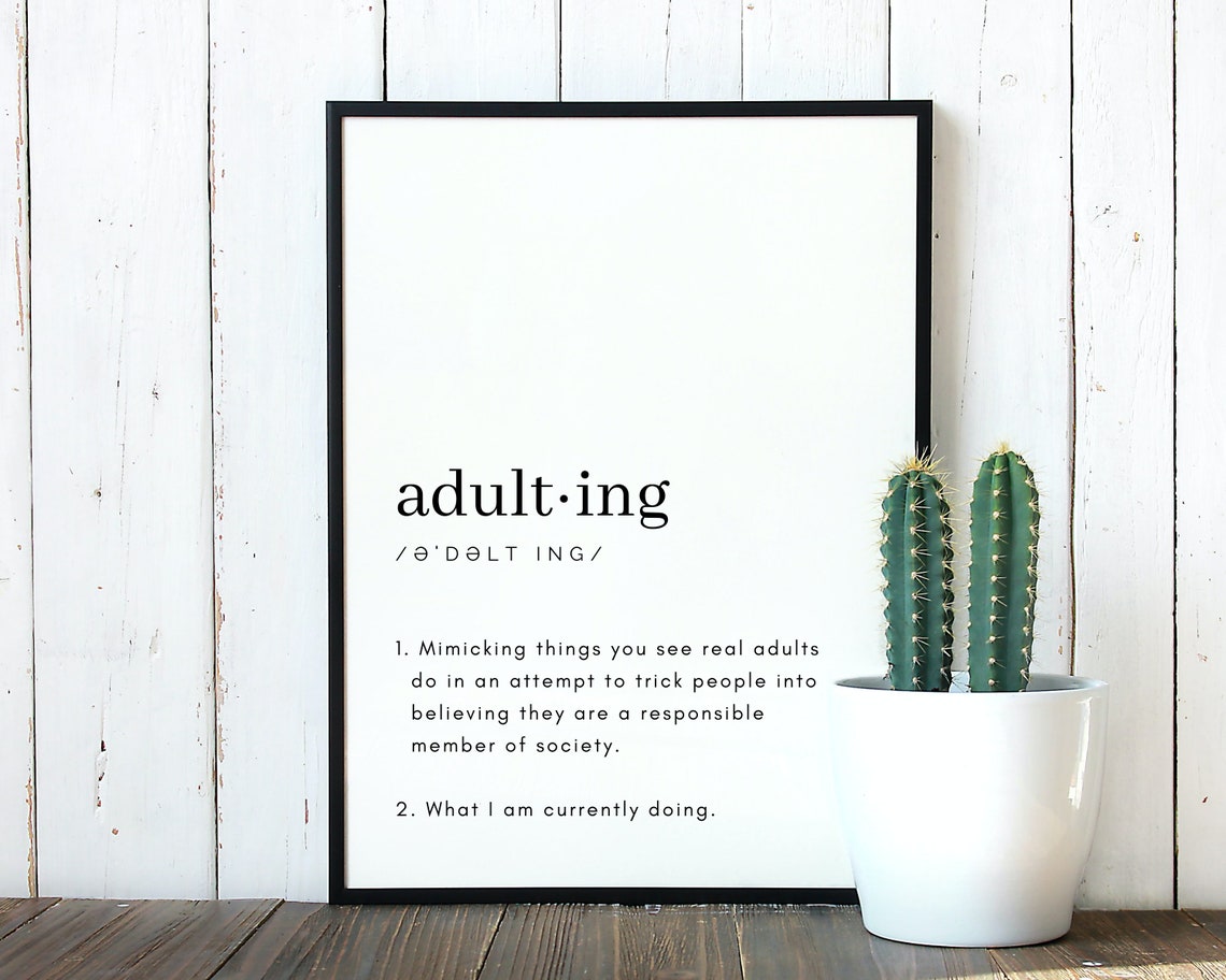 Adulting Definition Dictionary Print Funny Wall Print - Etsy
