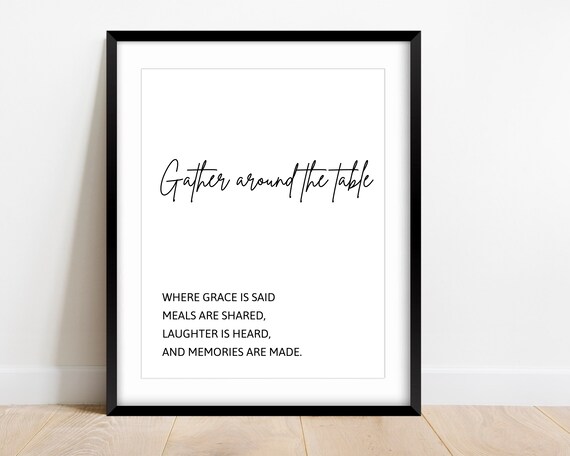 Gather Around the Table PRINTABLE Quote Printable Art | Etsy