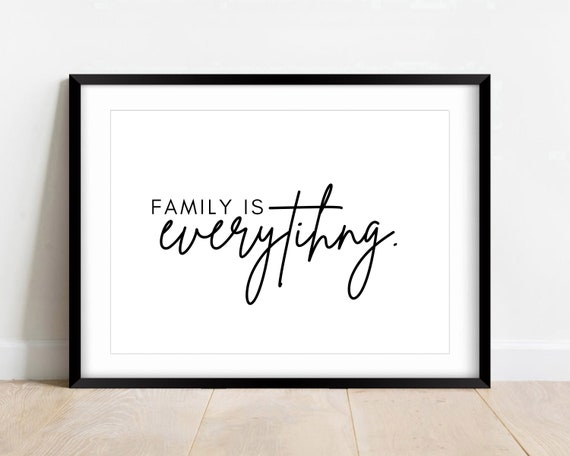 Family is Everything Sign Wall Art Family PRINTABLE Wall Art - Etsy