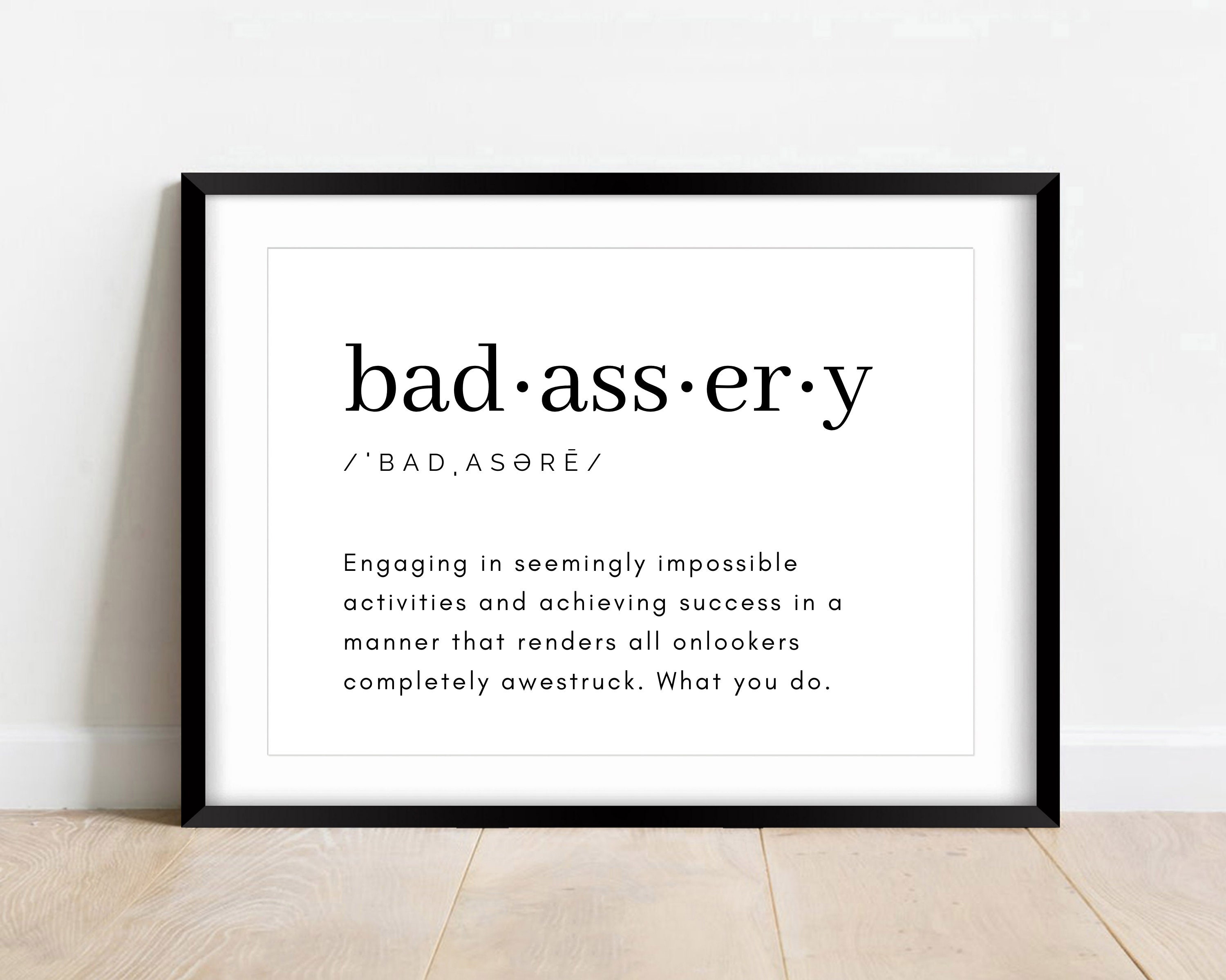 Badassery Definition Quote PRINTABLE Quote Strong Women - Etsy
