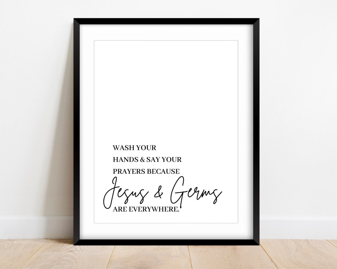 Wash Your Hands Bathroom Art Print: Christian Decor (digital Download ...