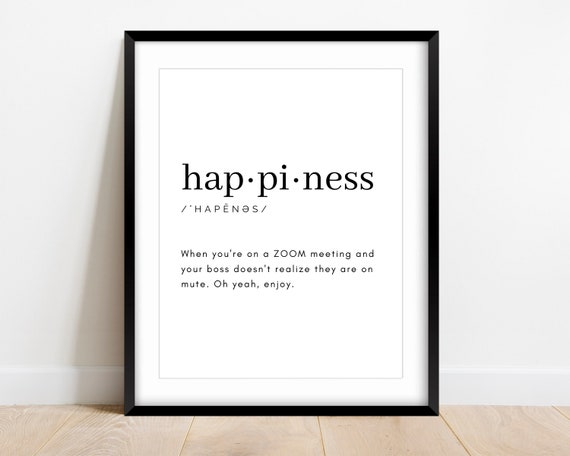 Happiness Definition Funny Happiness Definition PRINTABLE - Etsy