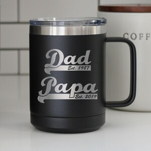 Dad Papa Est. Date, Metal Insulated Coffee Mug, Custom Travel Coffee ...