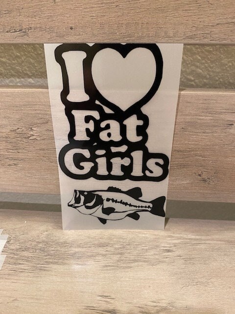I Love Fat Girls Car Decal - Etsy