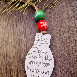 Deck the Halls and Not Your Family, Funny Christmas Ornament, Christmas ...