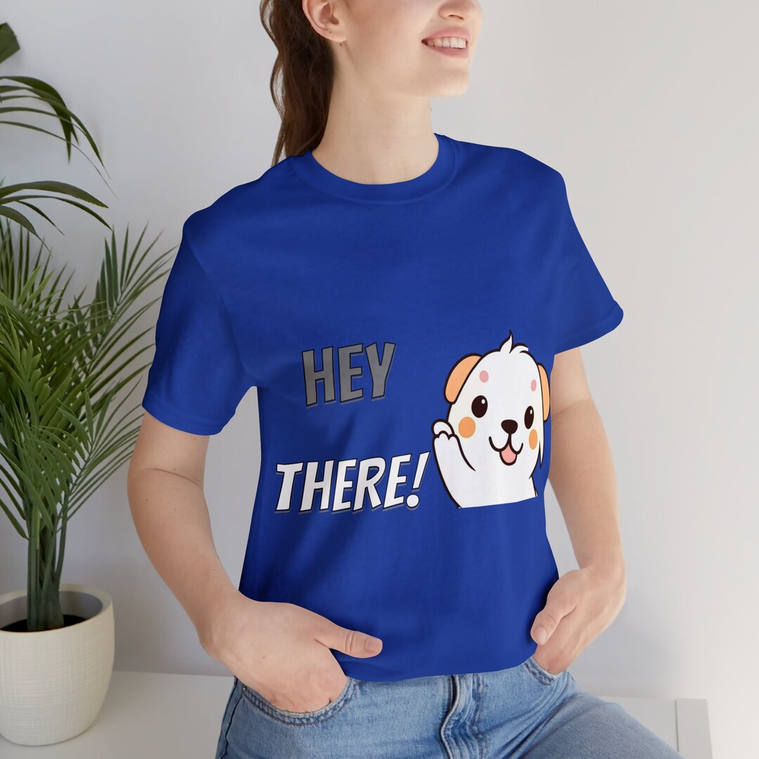 Hey There Hello Tee, Birthday Tshirt, Teacher Shirts, Mom Shirts ...