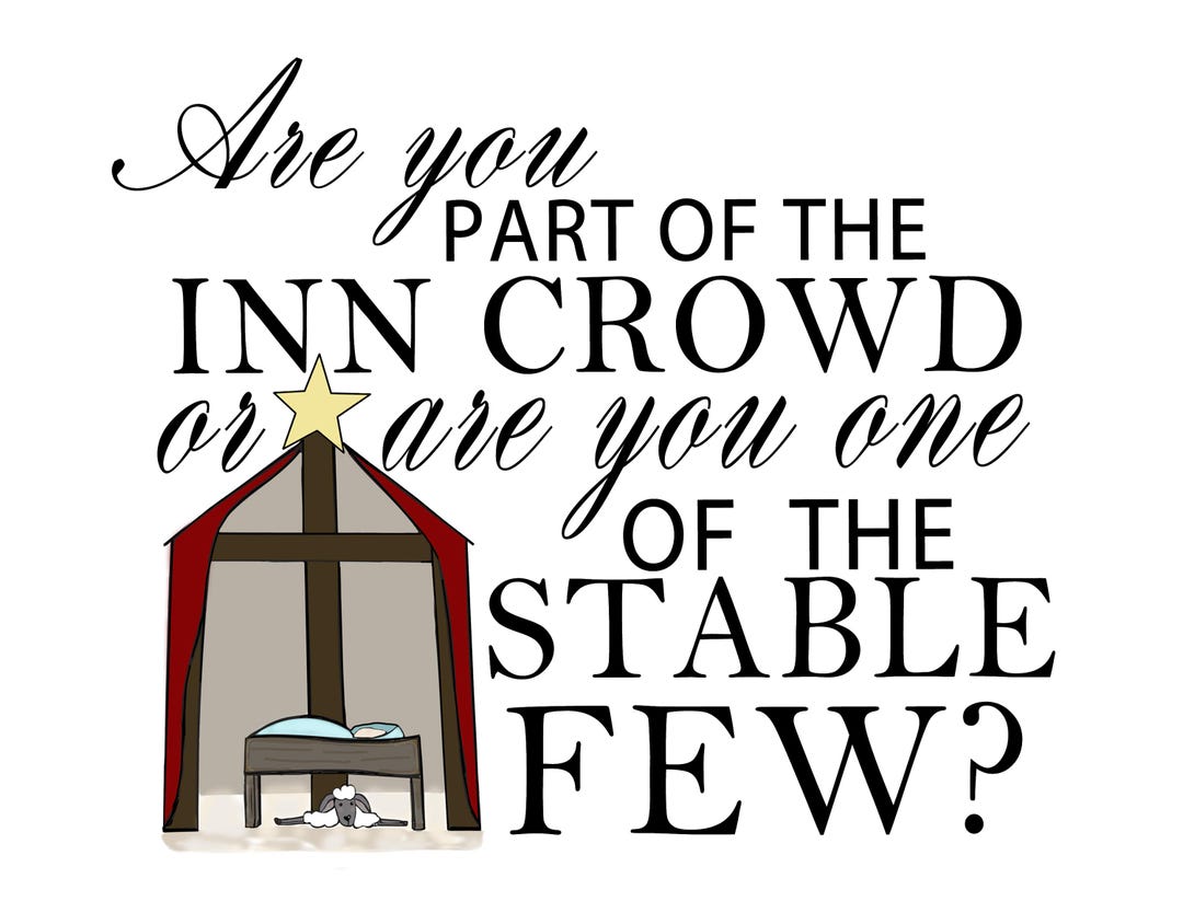Inn Crowd Nativity Saying, Digital Download Print - Etsy