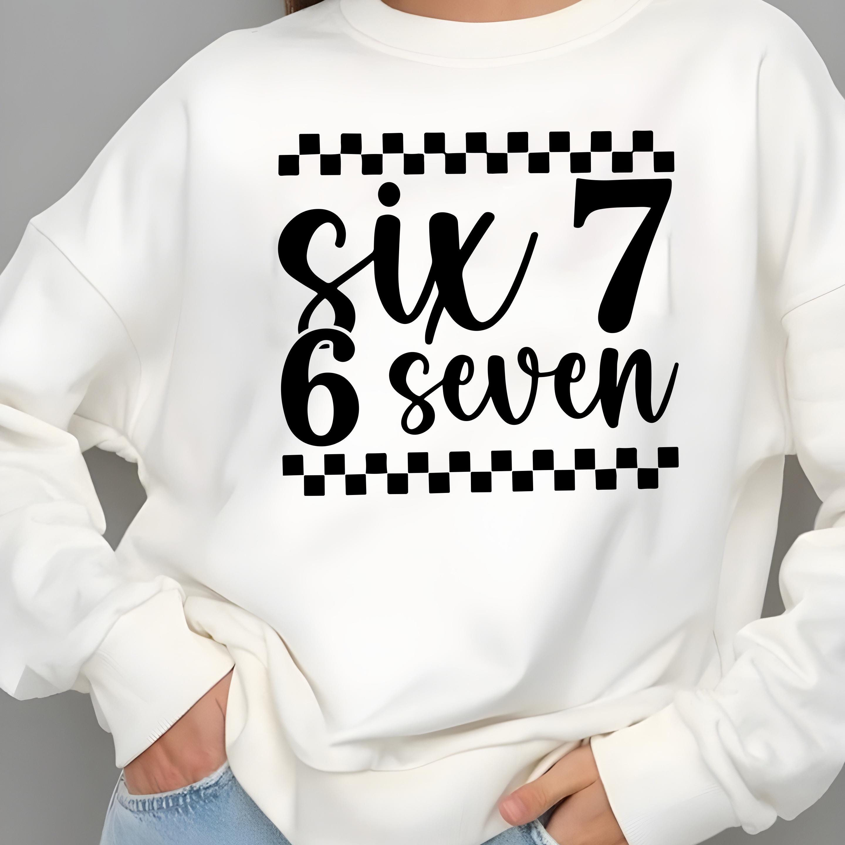 Six Seven PNG, Checkerboard 67 PNG, Modern Typography Shirt Sublimation ...