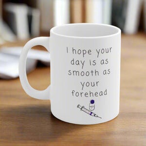 Nurse Injector Mug: Smooth Forehead Medical Aesthetics Gift - Etsy