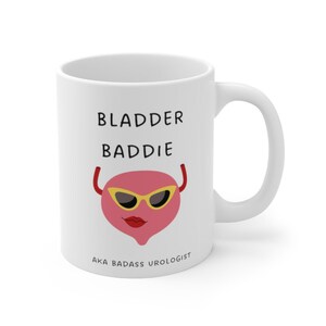 Bladder Baddie Mug Urologist Gift Urology Resident Kidney - Etsy