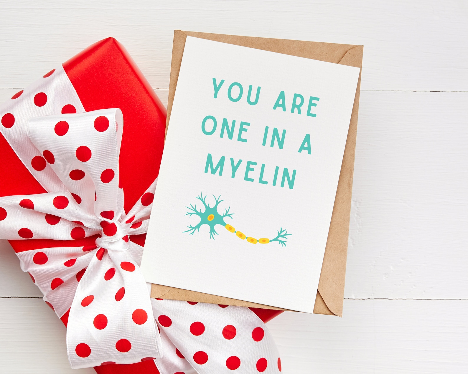 Funny Neurology Card: You're One in a Myelin (printable 5x7 Card) - Etsy