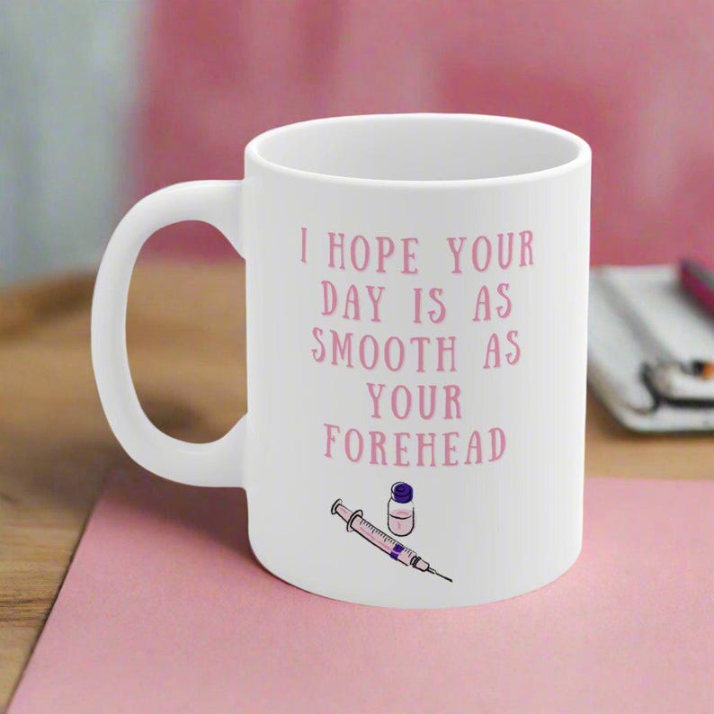 Funny Botox Mug: Medical Aesthetics Gift for Nurse Injector - Etsy