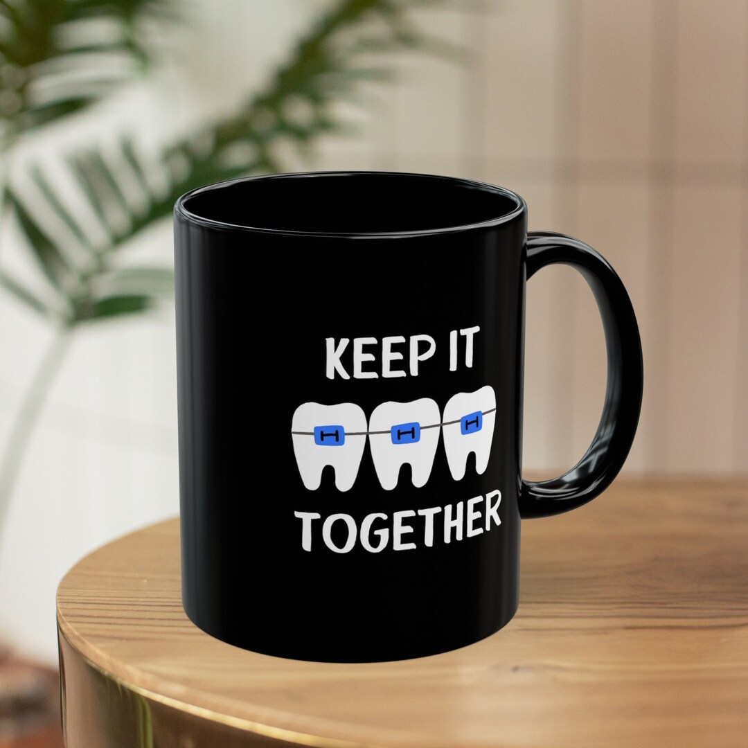 Orthodontist Mug: Funny Braces Coffee Cup - Dental Gift - Etsy