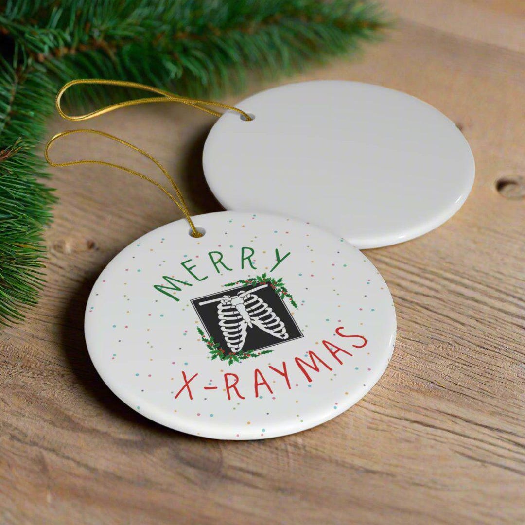 Radiology Christmas Ornament – Radiologist Holiday Gift, X-raymas Humor ...
