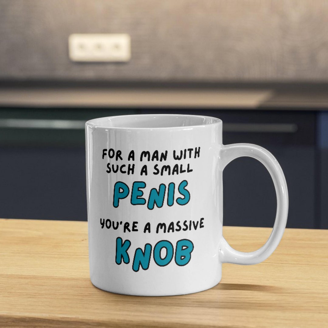 Small Penis , Glossy Quote Humour Cup , Offensive Adult Saying Tumbler ...