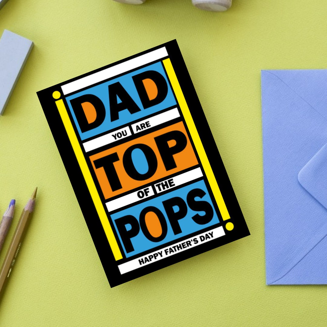 Top of the Pops Father's Day Card, Birthday Card for Dad, Funny Card ...