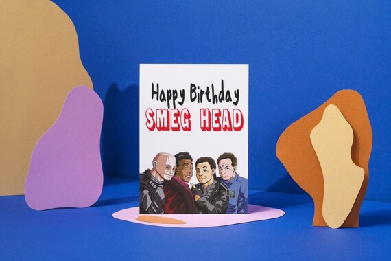 Happy Birthday Smeg Head red Dwarf Red Dwarf Card Birthday | Etsy UK
