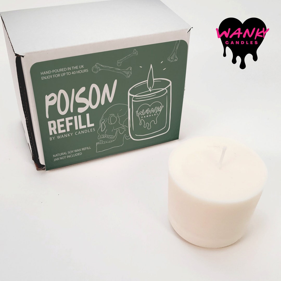 Poison Candle Refill Wanky Candle Jar Refills Scented Soy Wax Vegan ...
