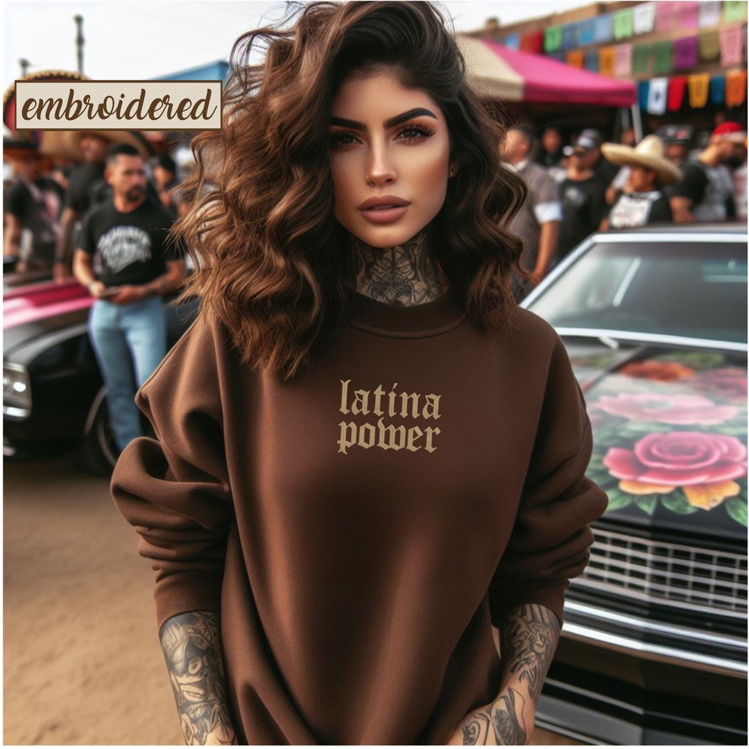 Latina Power OE Embroidered Unisex Crewneck Sweatshirt, Chicana Latin ...