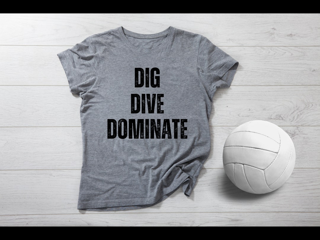 Volleyball PNG Dig Dive Dominate PNG Volleyball Player PNG - Etsy