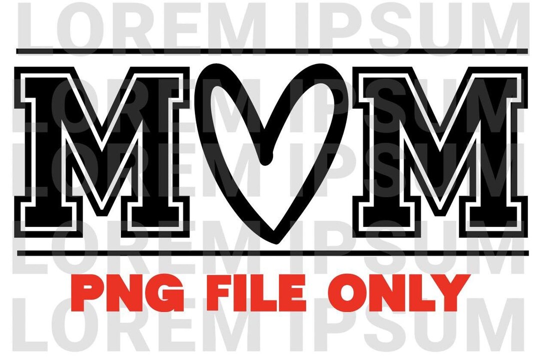 MOM With Heart PNG FILE - Etsy