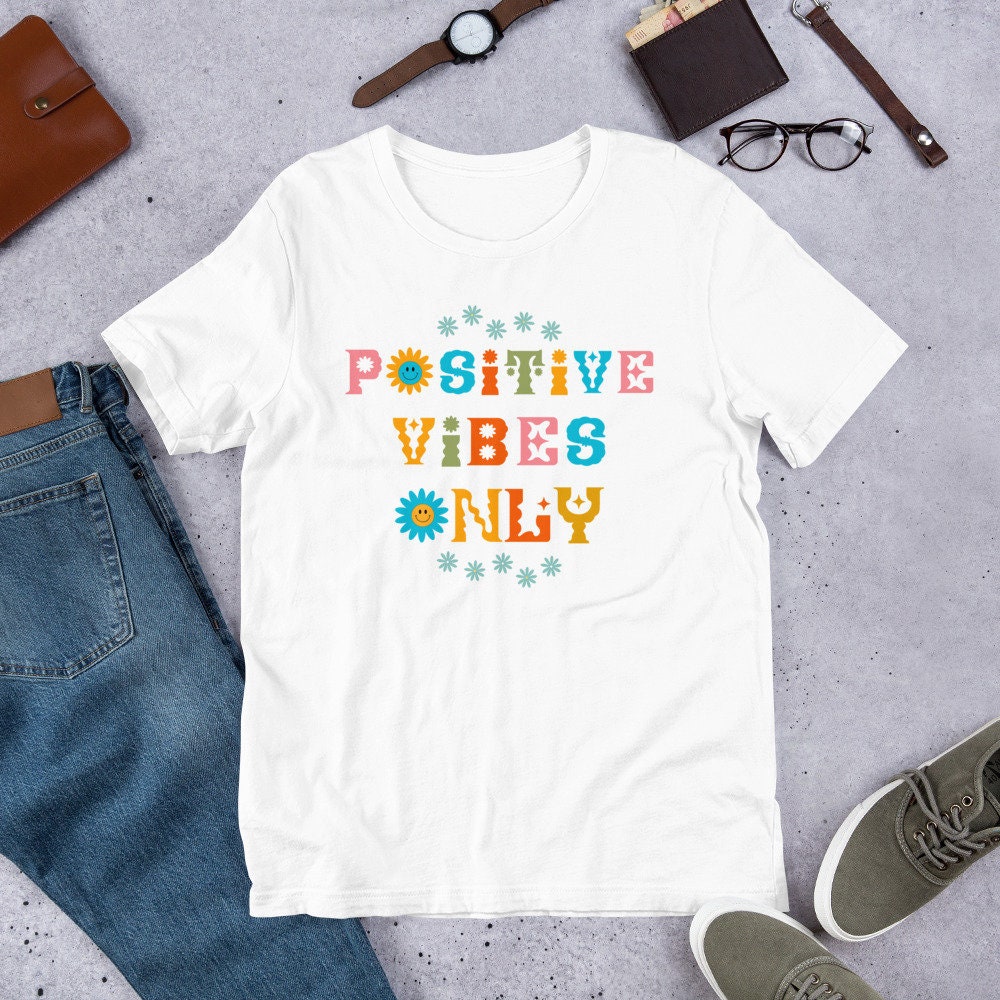 Retro Positive Vibes Shirt, Positive Vibes Only Shirt, Positive Quotes ...
