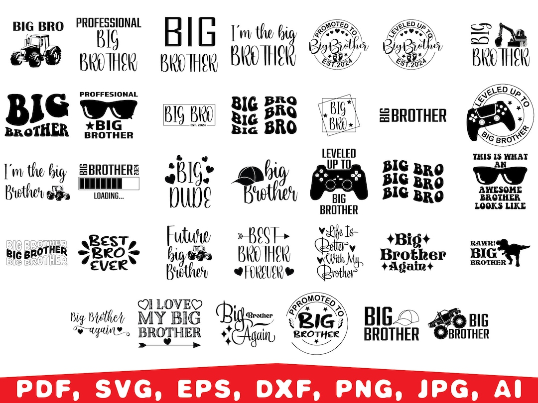 Big Brother Svg, Big Bro Svg, Big Brother Quotes Svg, Brother Svg ...