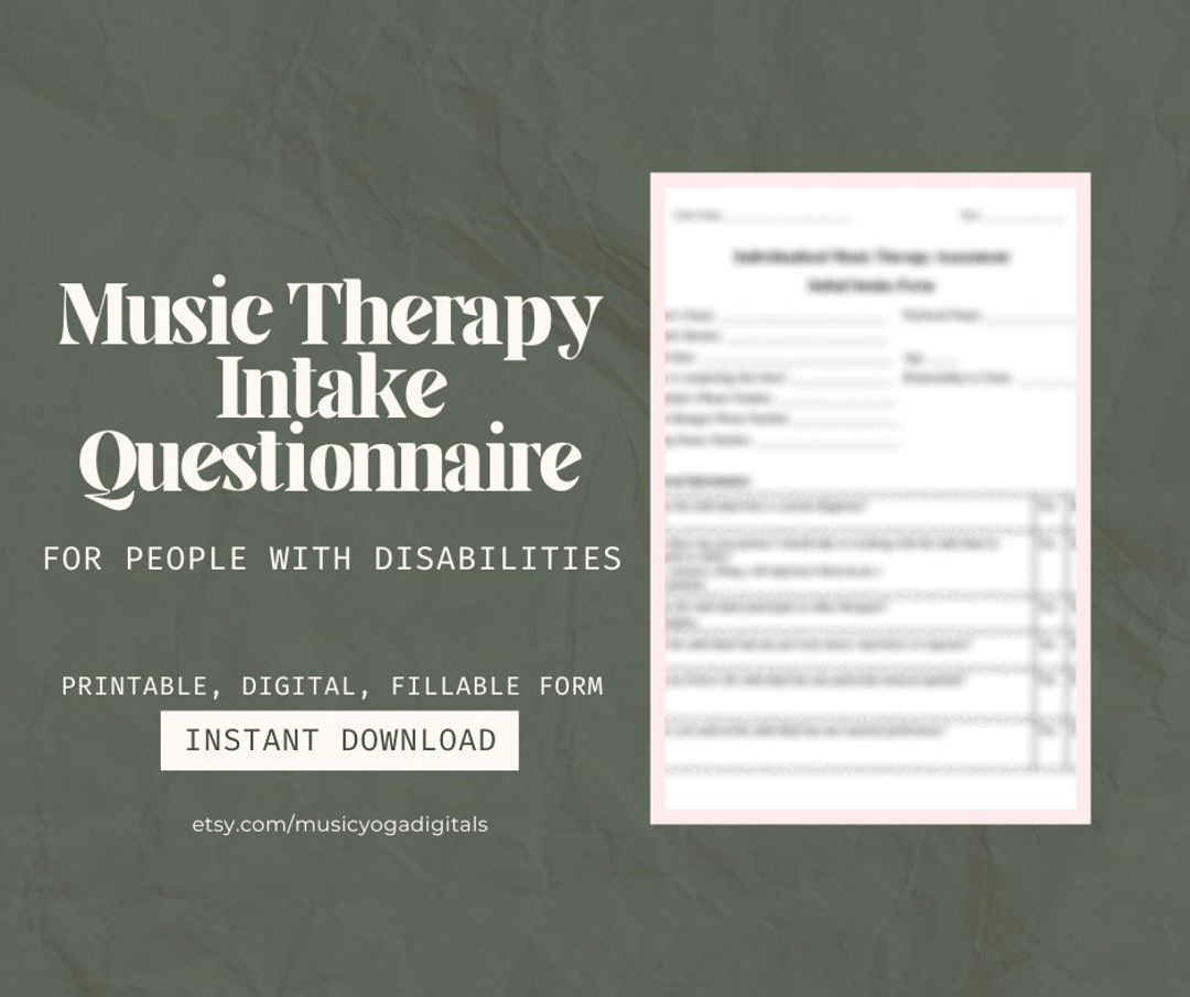 Music Therapy Intake Questionnaire, Intake Form for Clients With ...