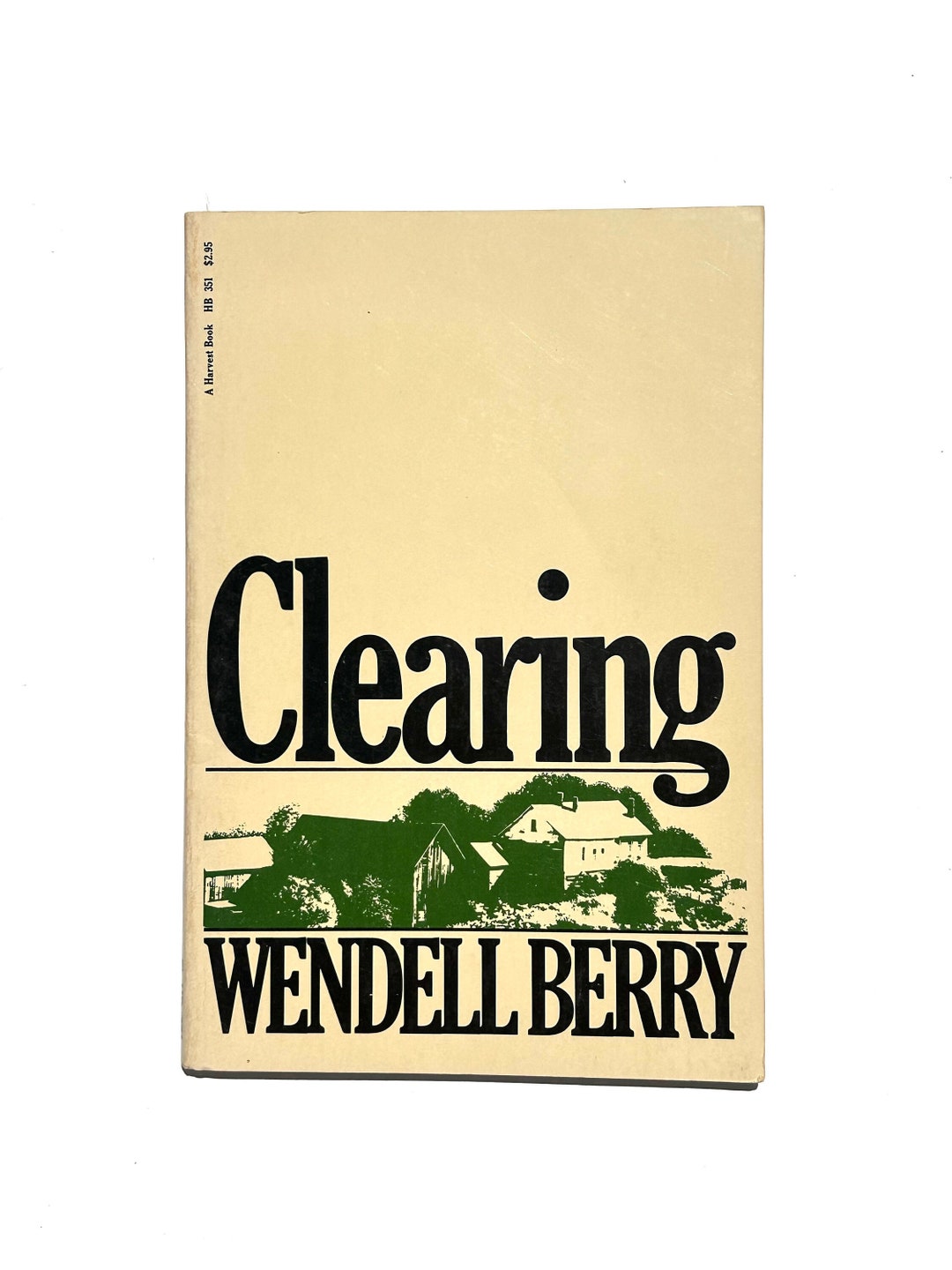 Wendell Berry Clearing: Poems 1970s Harvest/hbj Paperback HB 351 - Etsy