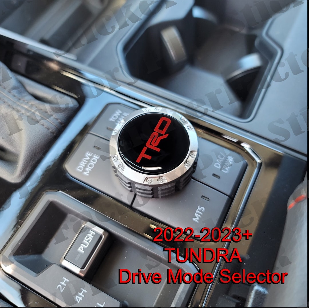 2022, 2023+ TUNDRA Drive Control Mode Knob 3d Domed Decal - Etsy