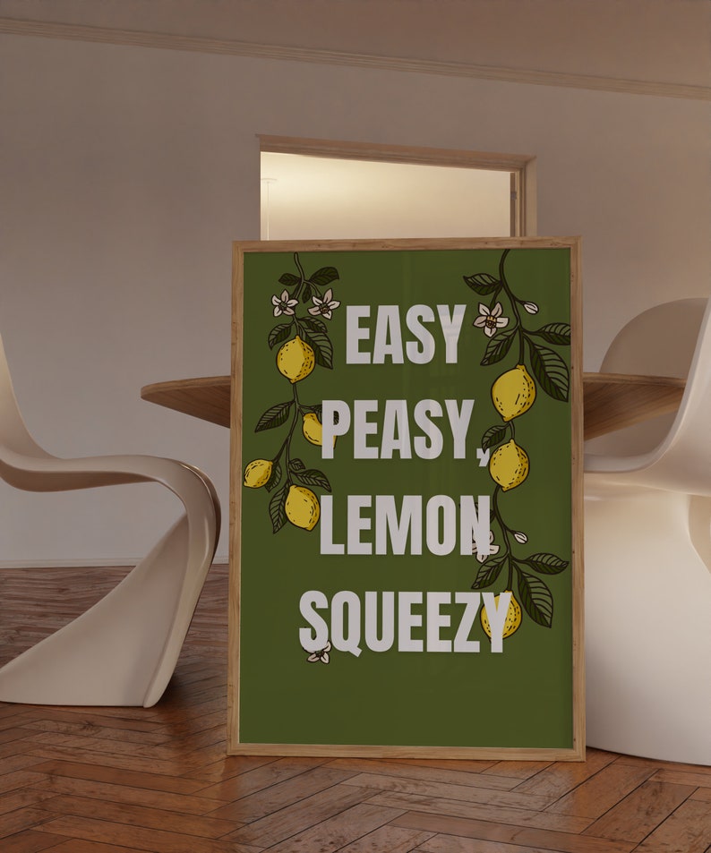 Easy Peasy Lemon Squeezy Wall Art Kitchen Wall Art Eclectic Kitchen ...
