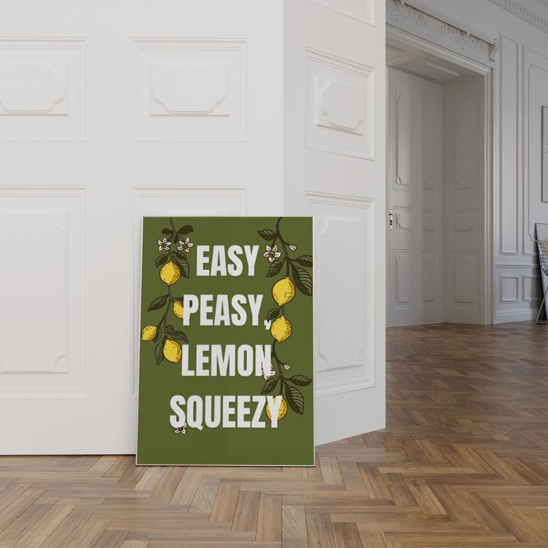 Easy Peasy Lemon Squeezy Wall Art Kitchen Wall Art Eclectic Kitchen ...