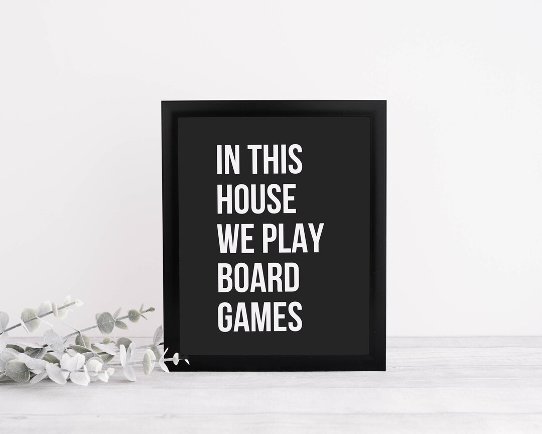 In This House We Play Board Games Wall Decor, Wall Art, Play Room Art ...