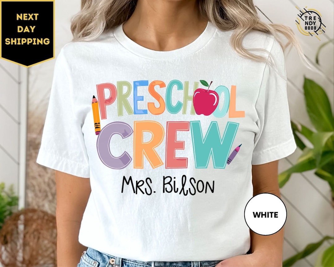 Personalized Preschool Crew Shirt, Preschool Teacher Shirt, Custom Name ...