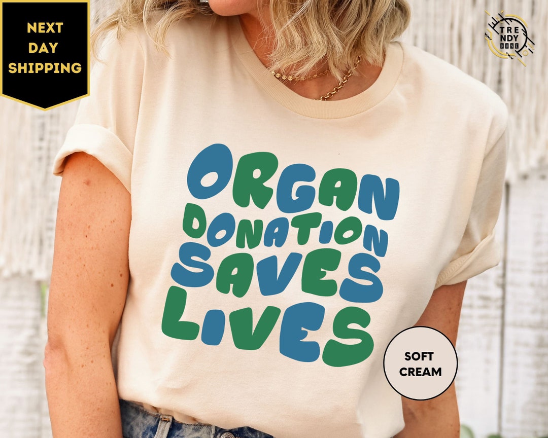 Organ Donation Saves Lives Shirt, Cute Organ Donation Rainbow Tee ...