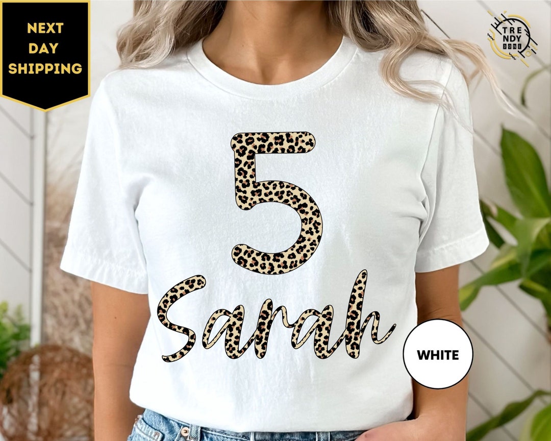 Personalised Girls Leopard Print Birthday Shirt, Leopard Shirt, Custom ...