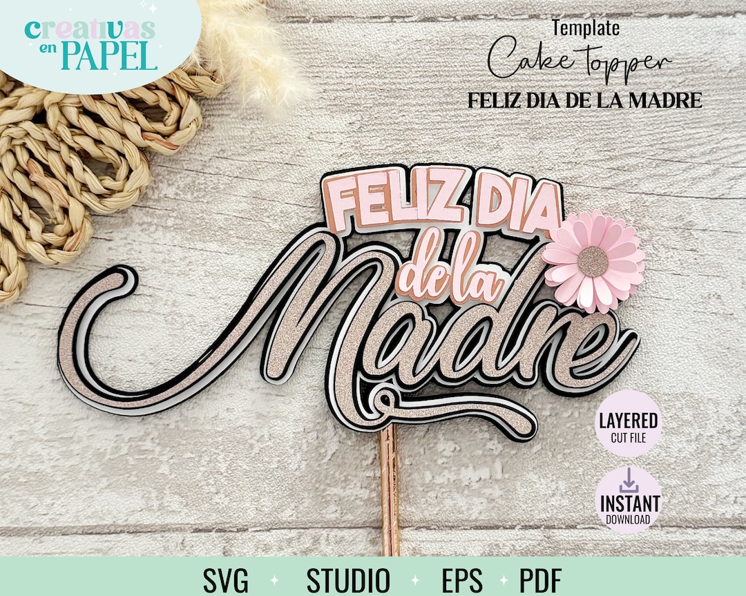 Cake Topper Feliz Dia De La Madre Español Con Flor En Capas Adorno
