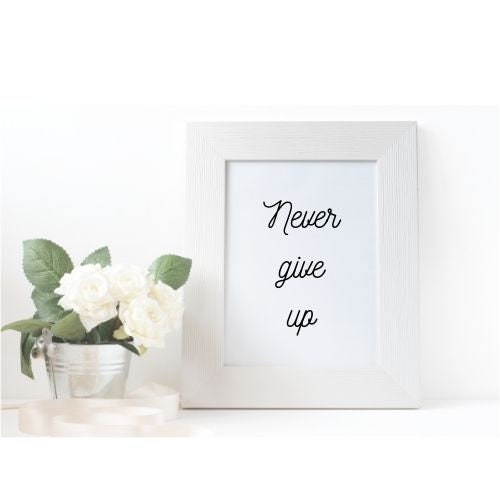 Never Give up Printable, Motivational Print, Home Office Art, and ...