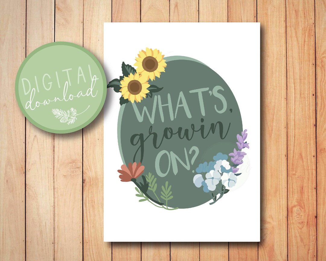 What's Growin on Printable Card // Plant Lover Digital Print Card ...