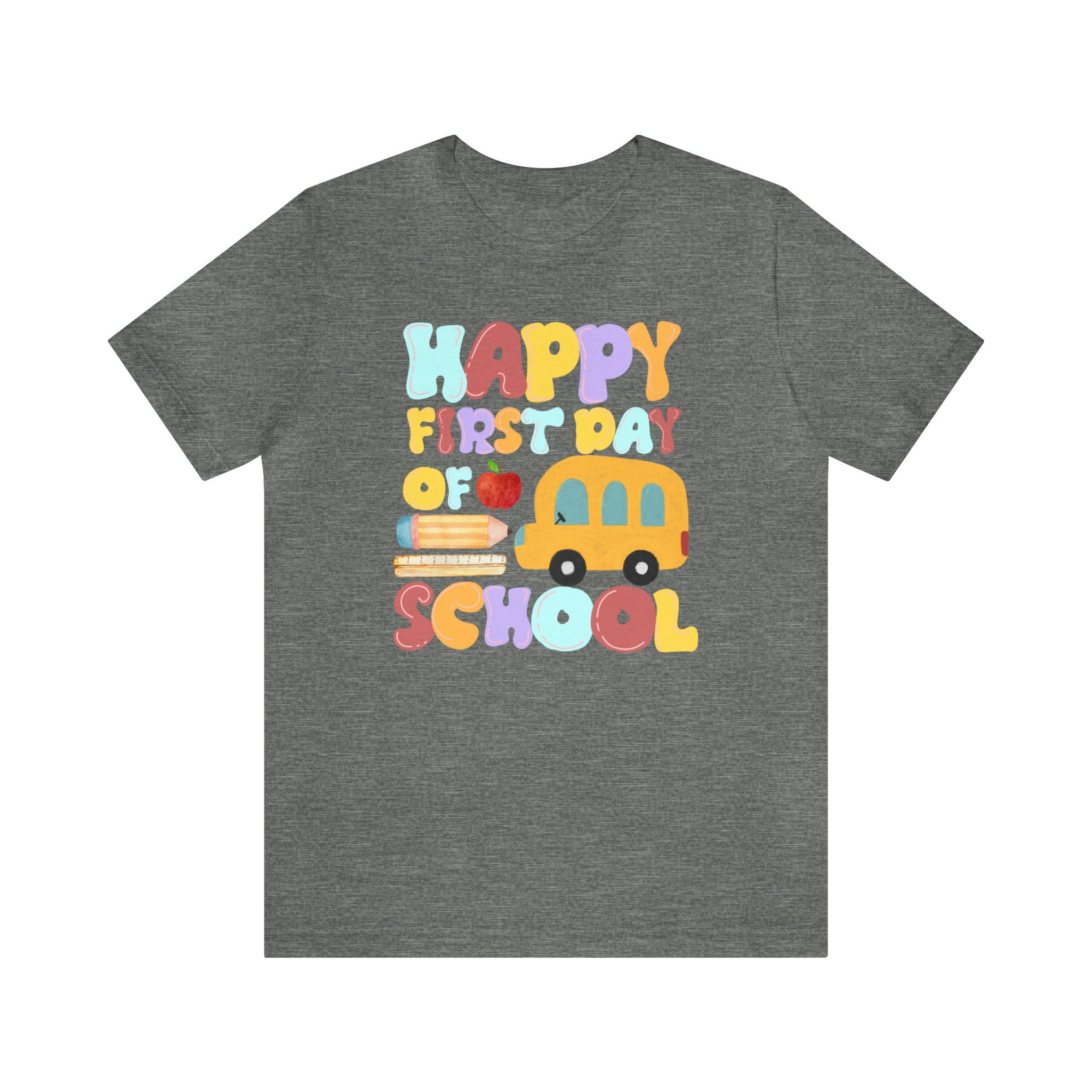 Cute and Funny Happy First Day of School Shirt. Back to School. Teacher ...